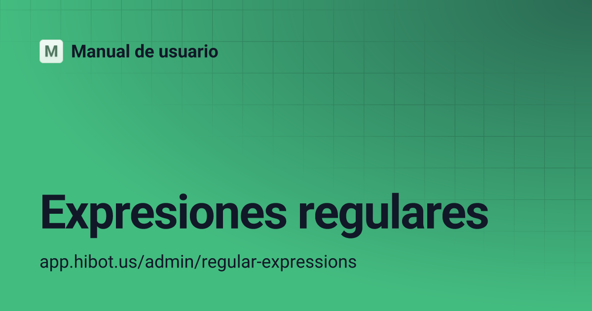 Expresiones regulares | Manual de usuario